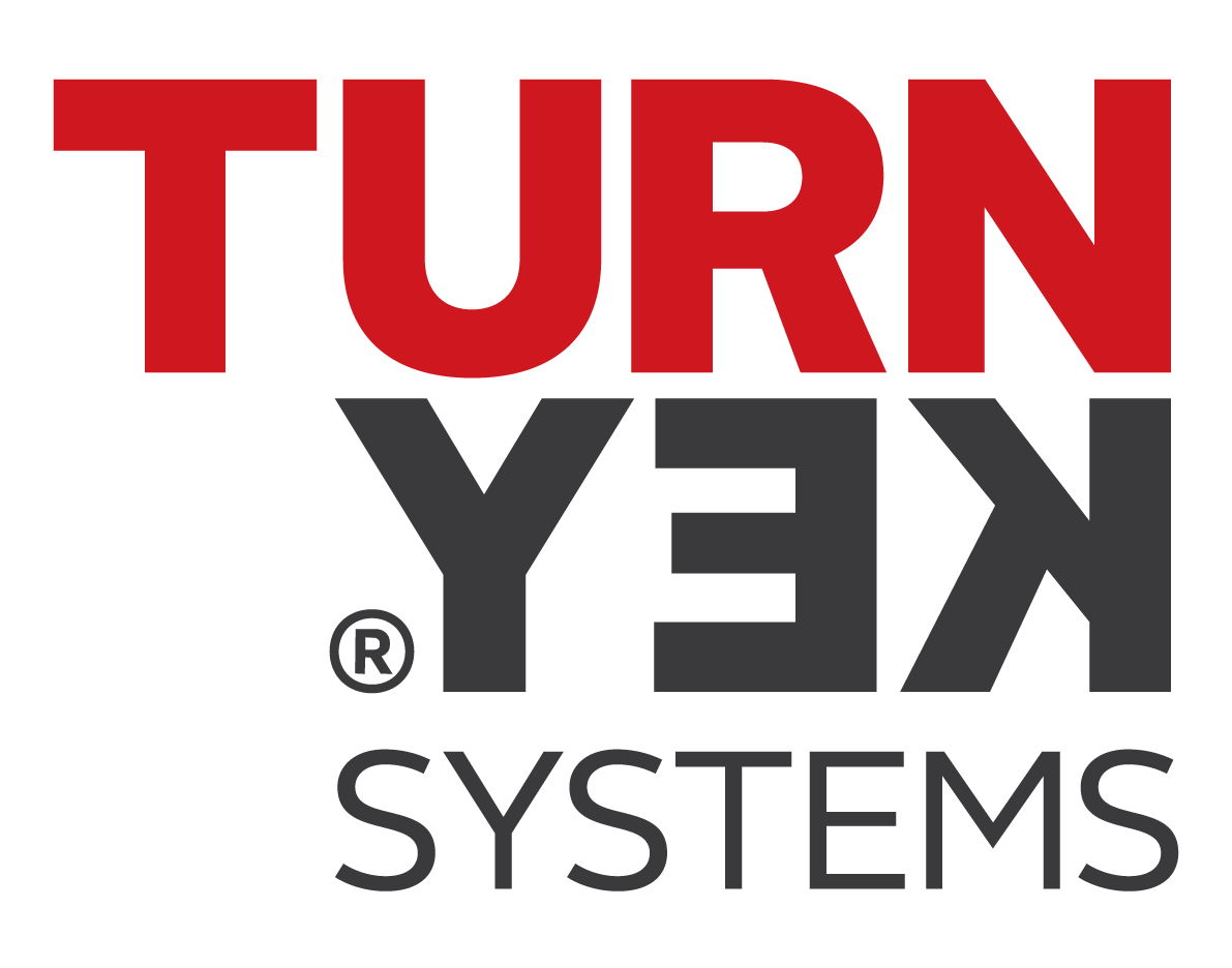 Turnkey Systems – Ready When You Are